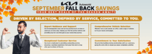 Autoworld KIA's Fall Back Savings Event | Autoworld Kia