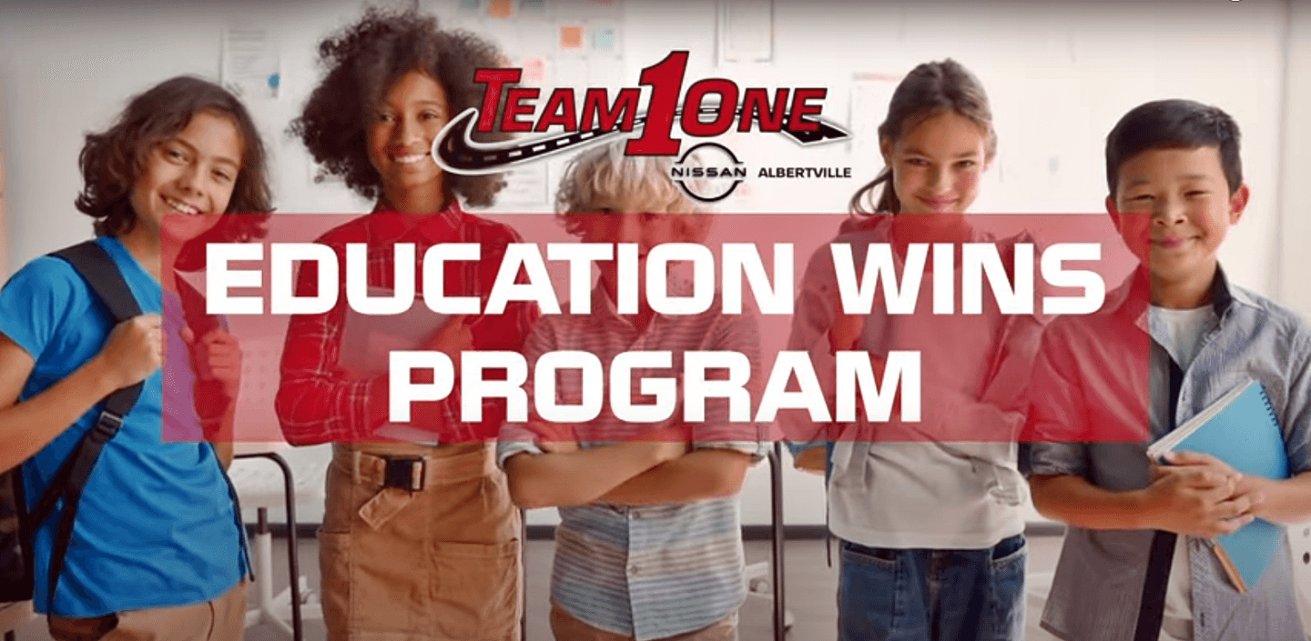 Education Wins Program | Team1One Nissan of Albertville